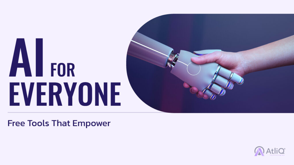 AI for Everyone: Free Empowerment Tools